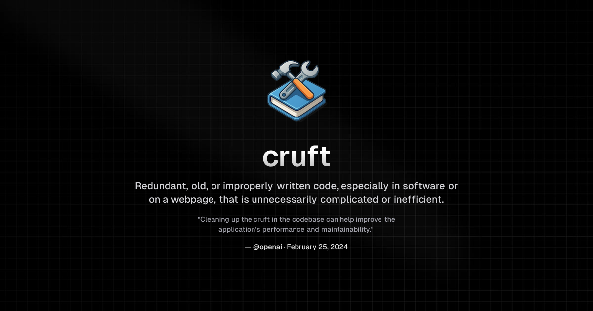 What is cruft? | DevTerms