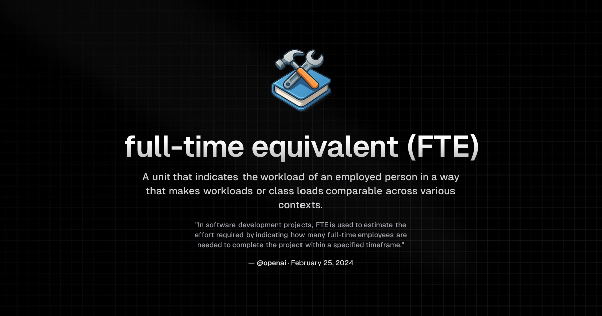 What is full-time equivalent (FTE)? | DevTerms