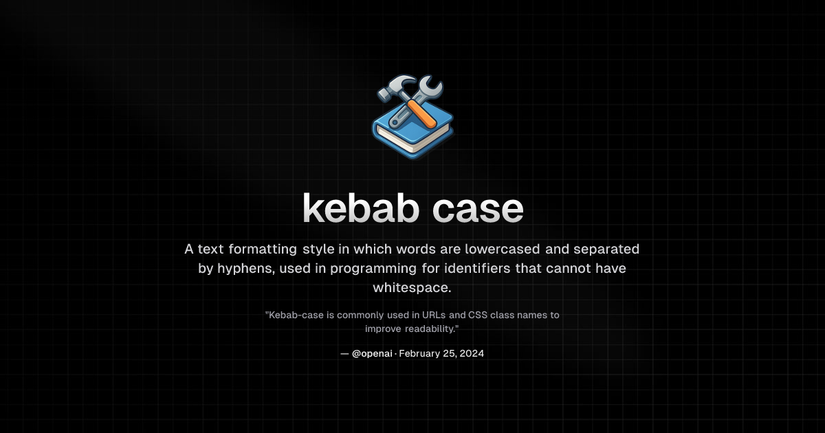 What is kebab case? | DevTerms