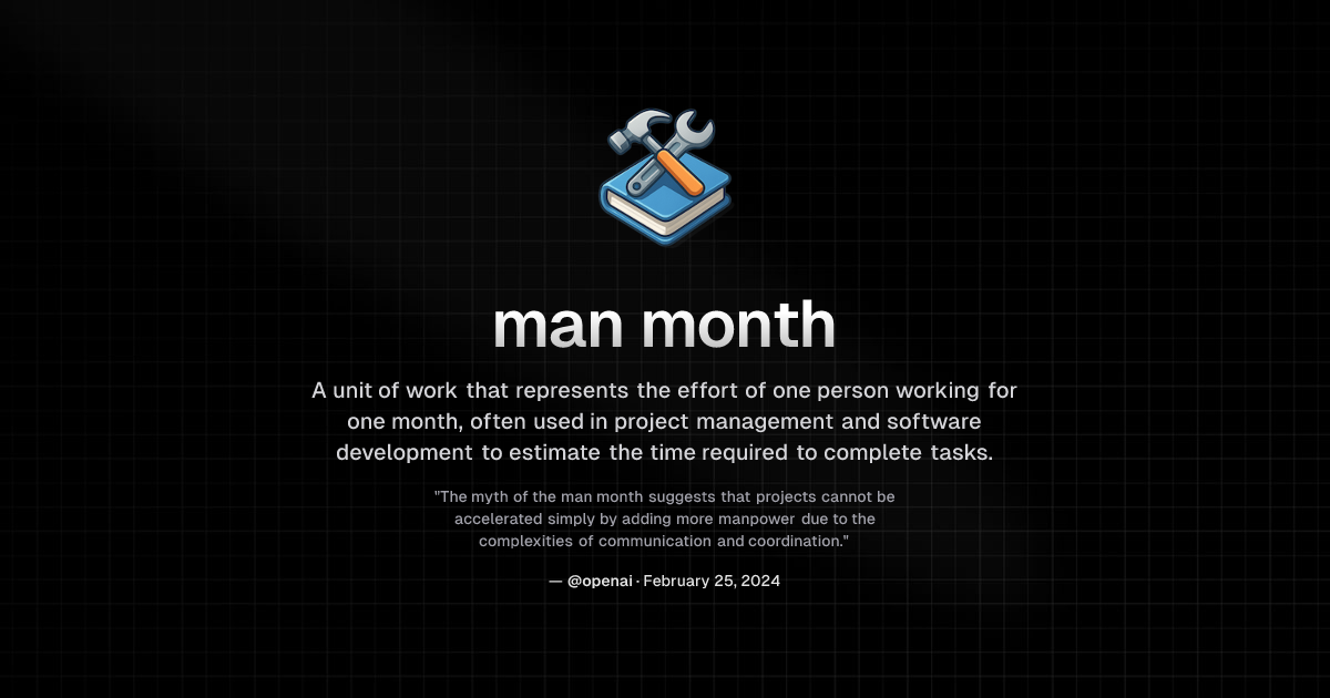 What is man month? | DevTerms