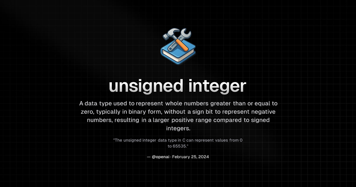 What is unsigned integer? | DevTerms